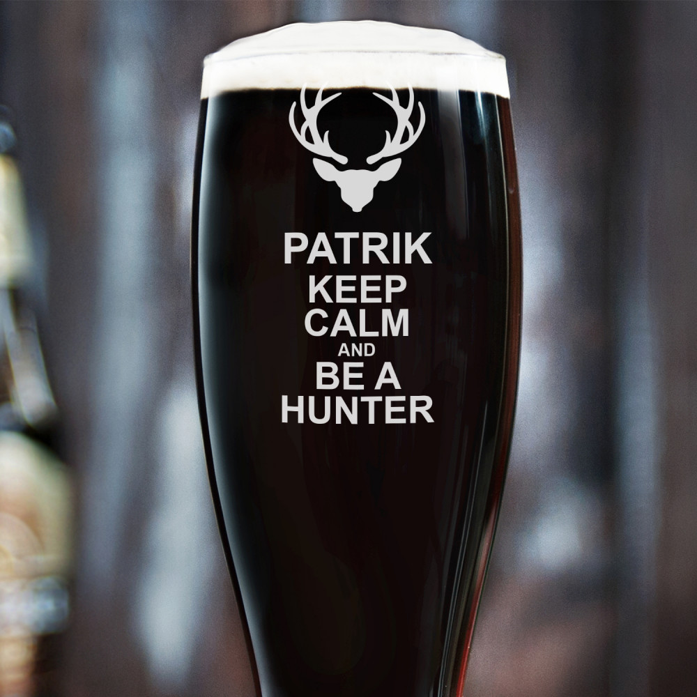 Keep calm and be a hunter – Gravírovaná Sklenice na pivo - MyGift.cz